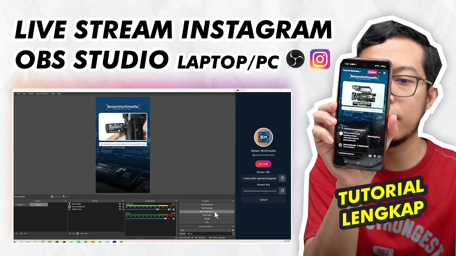 Cara Melakukan Live Instagram dengan OBS di PC / Laptop - Batamkamera.com Cara Melakukan Live Instagram dengan OBS di PC / Laptop - Batamkamera.com
